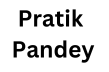 Pratik Pandey
